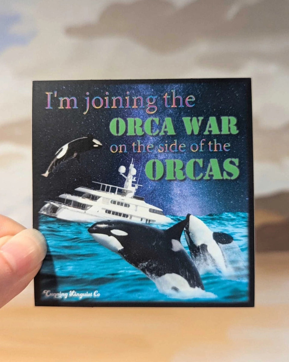 Joining the Orca War sticker – Burning Books